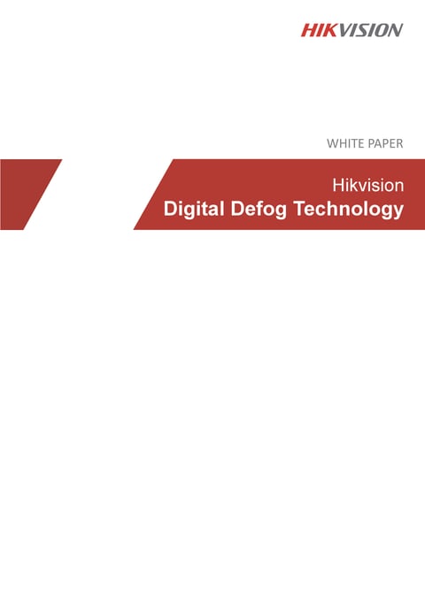 Hikvision Digital Defog Technology