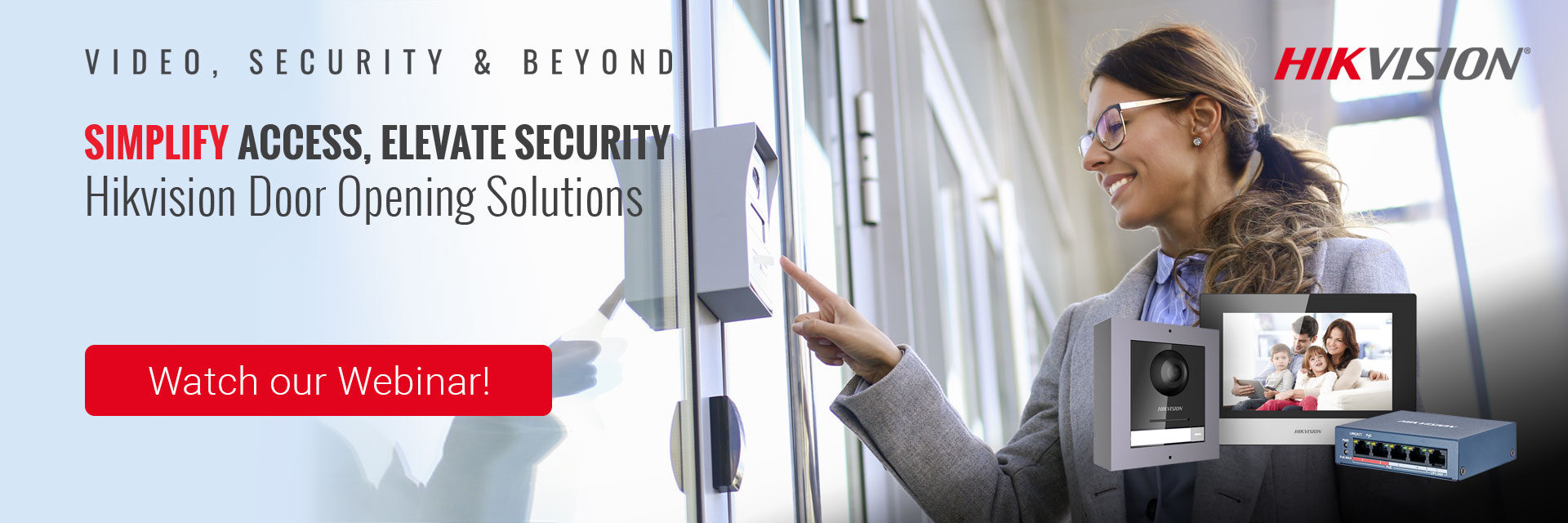 Door Opening Solutions from Hikvision